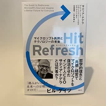 Amazon.co.jp: Hit Refresh Hit Refresh Microsoft Reconstruction and ...