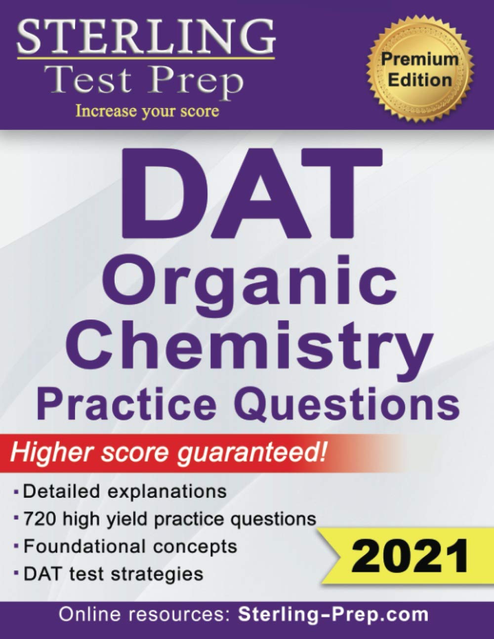 Sterling Test Prep DAT Organic Chemistry Practice Questions: High Yield ...