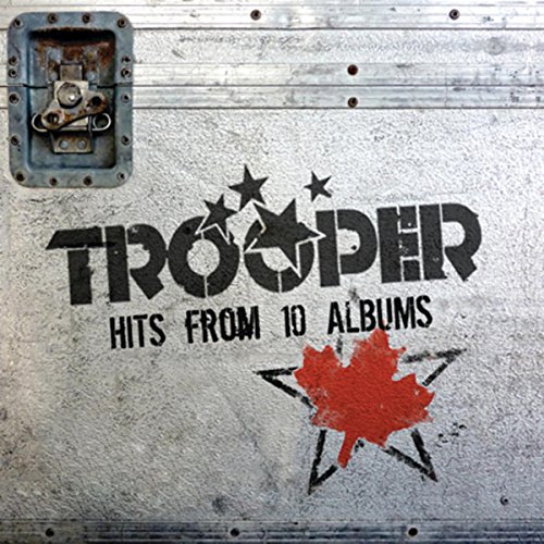 Hits From 10 Albums by Trooper on Amazon Music Unlimited