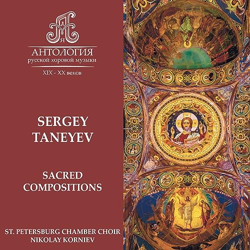 Amazon.com: Sergey Taneyev, Sacred Compositions : St. Petersburg ...