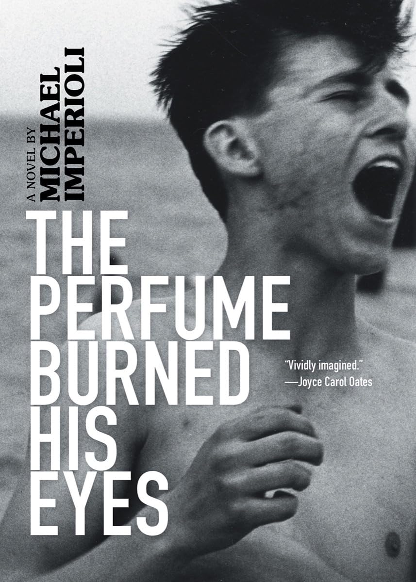 The Perfume Burned His Eyes: Imperioli, Michael: 9781617756207: Amazon ...