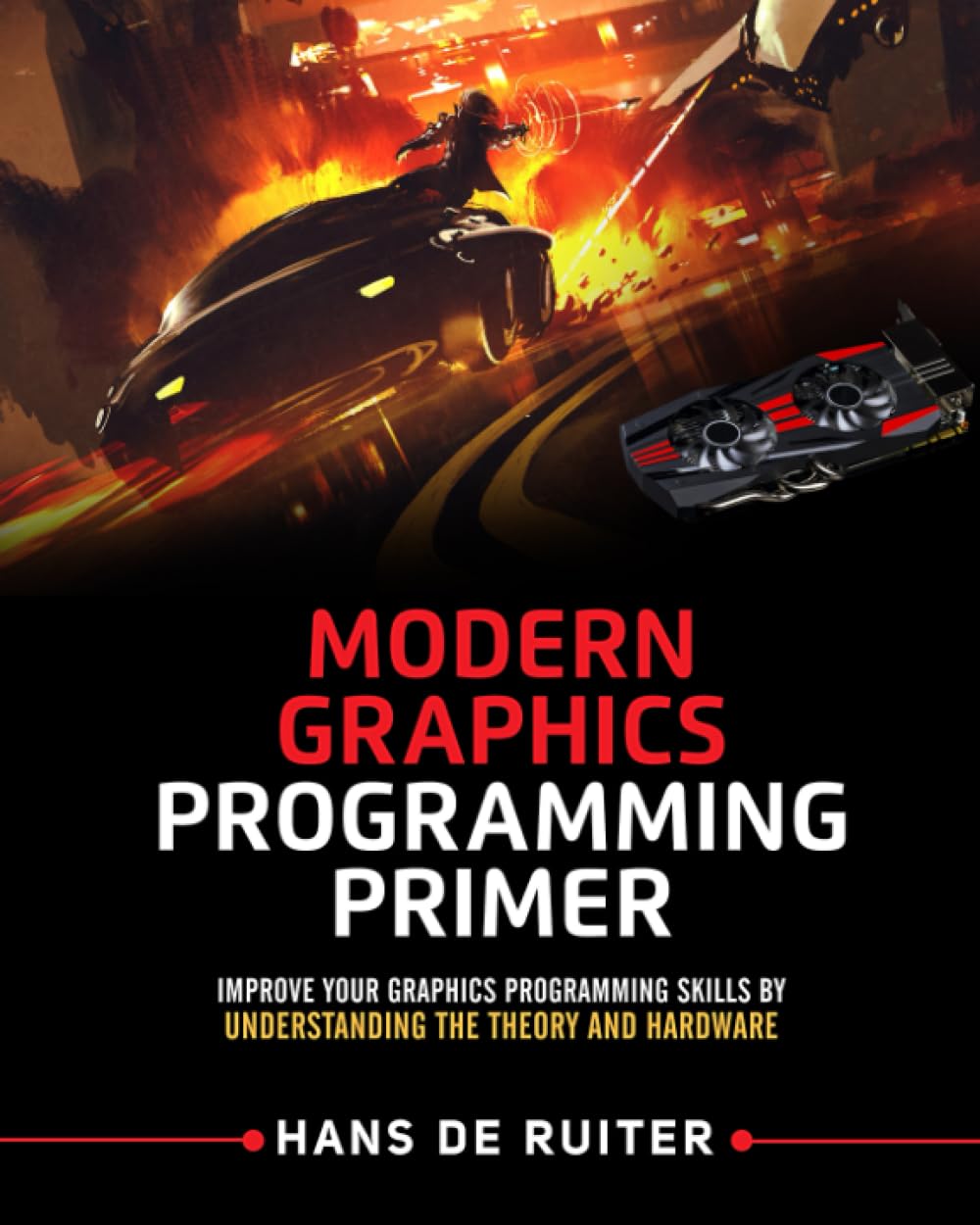 Modern Graphics Programming Primer Improve Your Graphics Programming