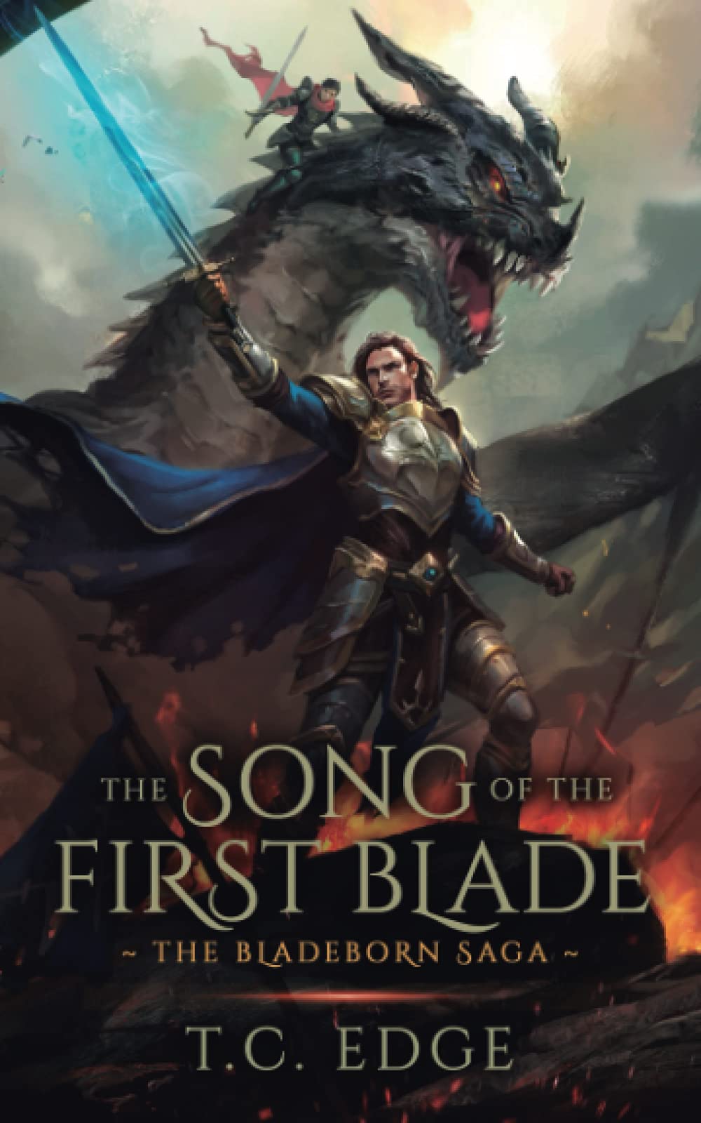 The Song of the First Blade: The Bladeborn Saga, Book One: Edge, T.C ...