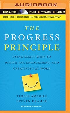 Progress Principle, The: Teresa Amabile, Steven Kramer, Sharon Williams ...