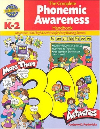 The Complete Phonemic Awareness Handbook (Rigby Best Teachers Press ...