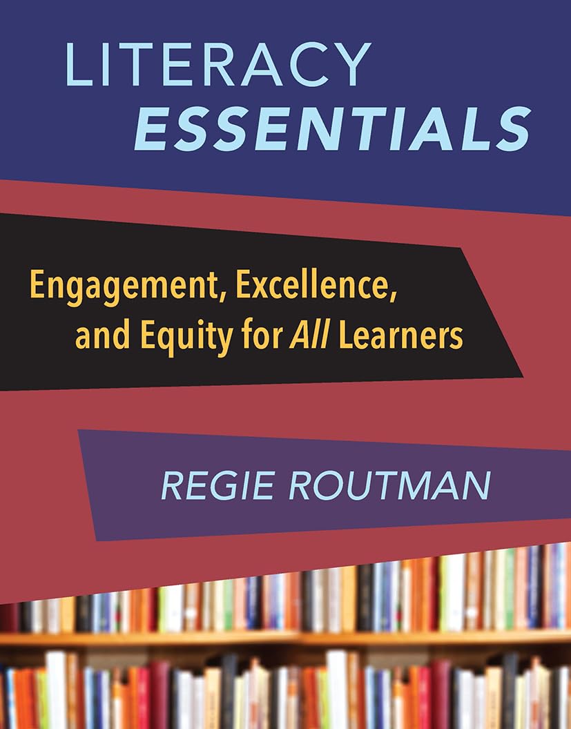 Amazon.com: Literacy Essentials: 9781625310378: Routman, Regie: Books