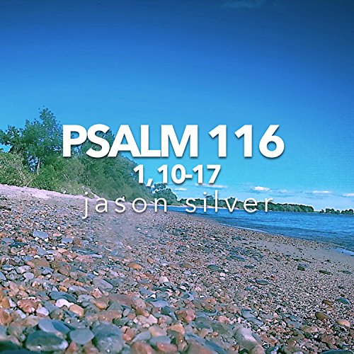 Amazon Music - Jason SilverのMy Supplication, Psalm 116 - Amazon.co.jp