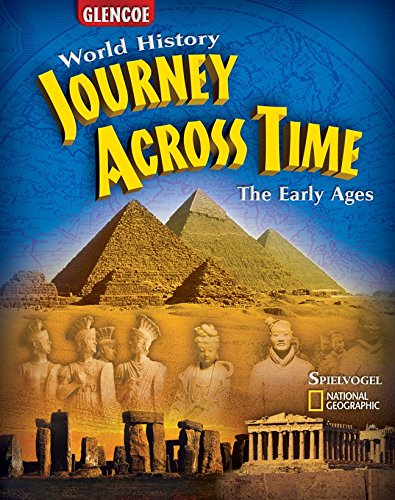 Journey across time, Course 2: The early ages world history: McGraw ...