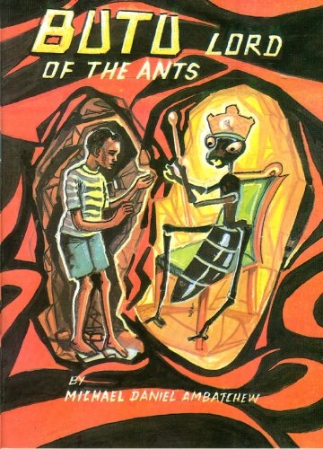 Butu Lord of the Ants: Ambatchew, Michael Daniel: 9781419632679: Amazon ...