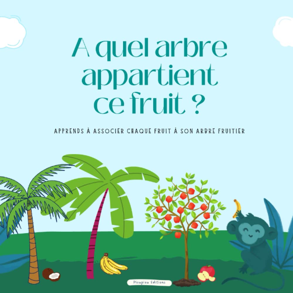 Buy A quel arbre appartient ce fruit ? Apprends à associer chaque fruit ...