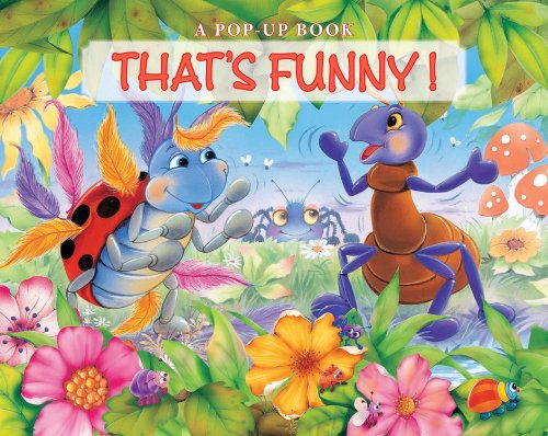 That's Funny!: A Pop-Up Book (Bug Pop-Ups): The Book Company Editorial ...