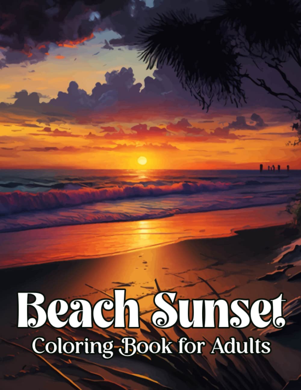 Amazon.com: Beach Sunset Coloring Book for Adults: A Beautiful Adult ...