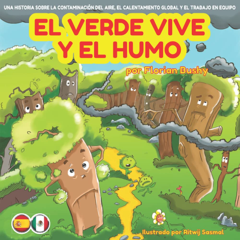 Buy El Verde Vive y el humo: Una historia sobre la contaminación del ...