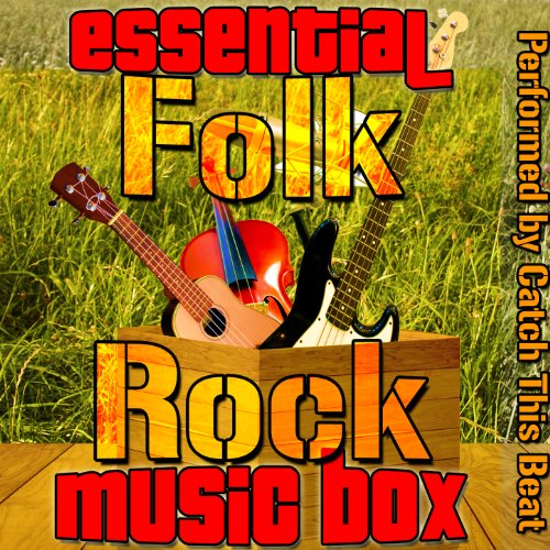 Play Essential Folk Rock Music Box by Catch This Beat on Amazon Music