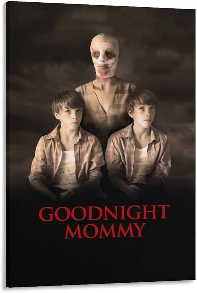 Poster Goodnight Mommy Ubicaciondepersonas cdmx gob mx poster-goodnight-mommy-ubicaciondepersonas-cdmx-gob-mx