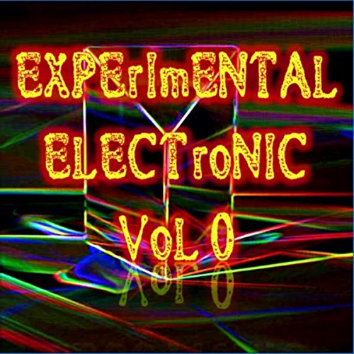 Amazon.co.jp: Experimental Electronic Vol 0 (Strange Electronic ...