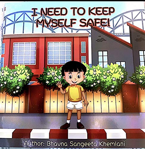 Amazon.com: I Need To Keep Myself Safe (Kids Safety Book) eBook ...