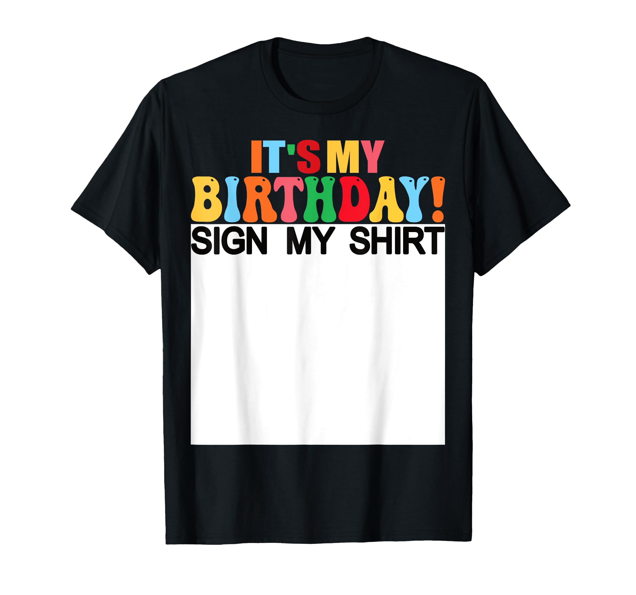 Amazon.com: It's My Birthday Sign My Shirt Funny Birthday Kids Women T ...