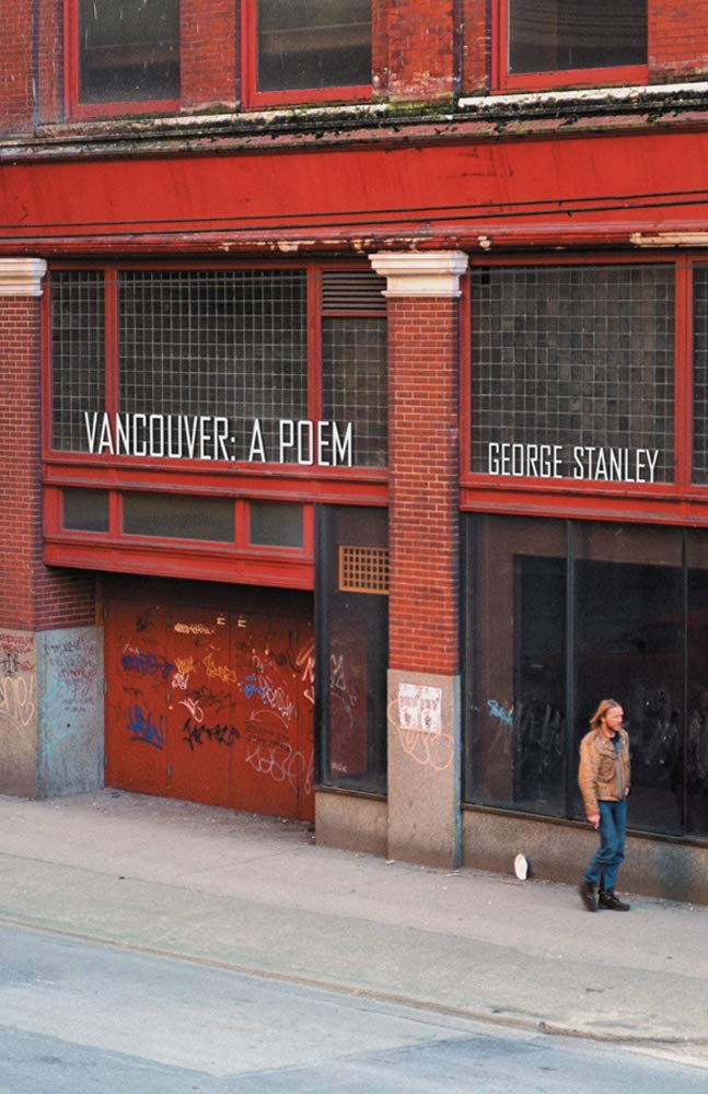 Amazon.com: Vancouver: A Poem: 9781554200382: Stanley, George: Books