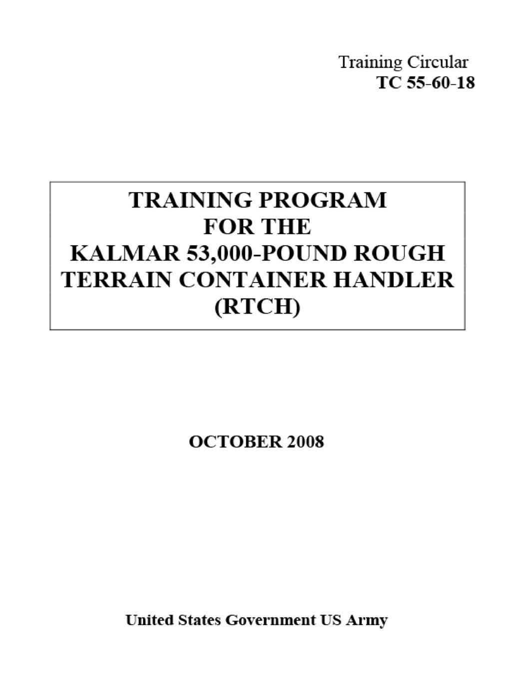 Training Circular TC 55-60-18 Training Program for the Kalmar 53,000 ...