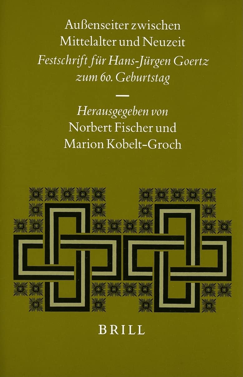 Amazon.com: Aussenseiter Zwischen Mittelalter Und Neuzeit: Festschrift ...