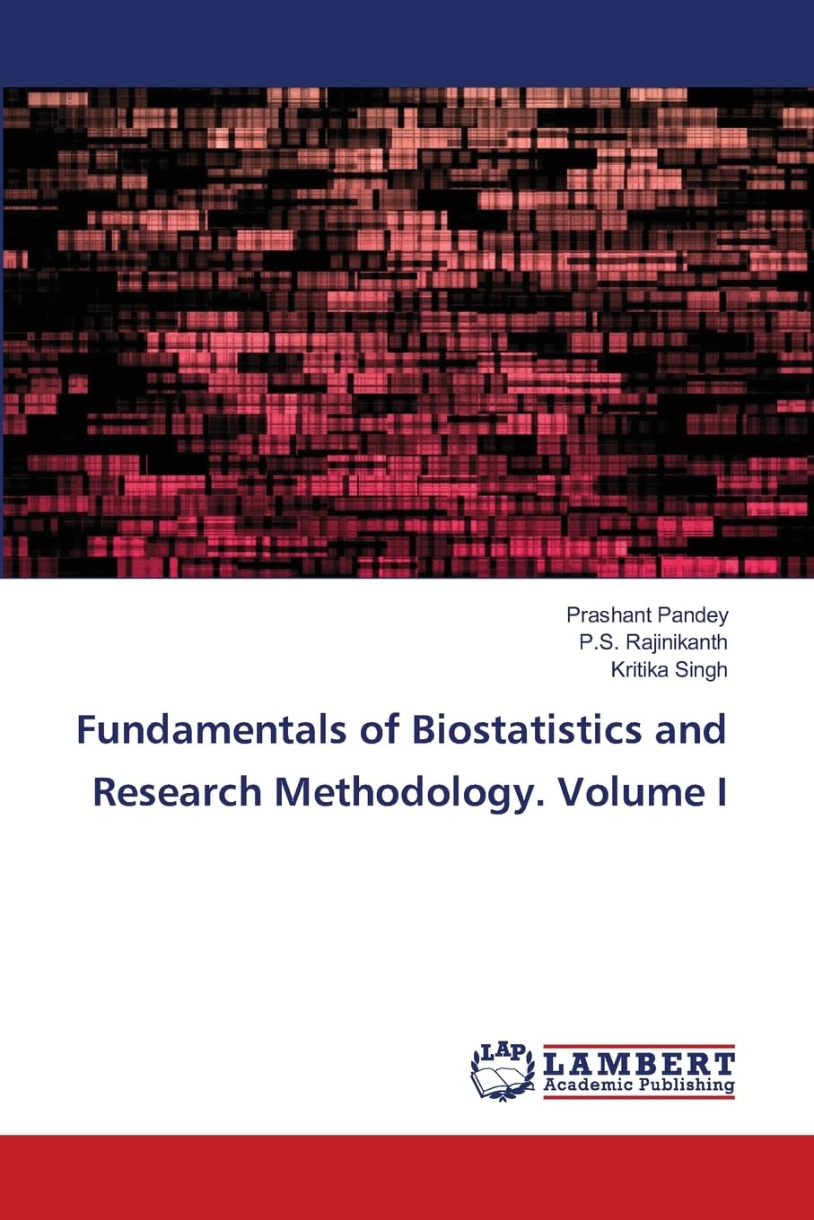 Buy Fundamentals of Biostatistics and Research Methodology. Volume I ...