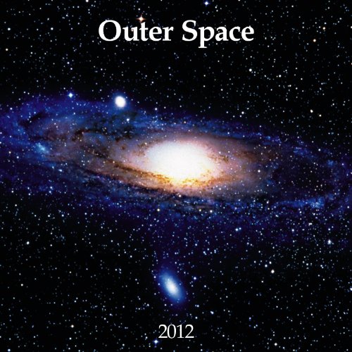 Outer Space 2012 Calendar: Plato Calendars: 9781421682211: Books ...
