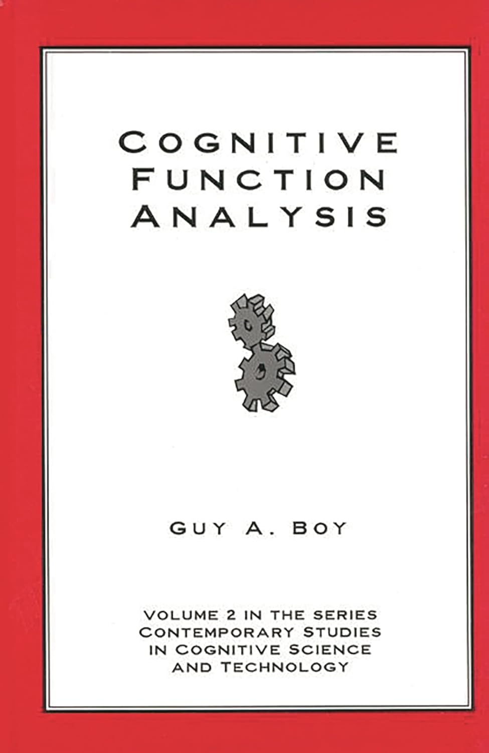 Cognitive Function Analysis (Contemporary Studies in Cognitive Science ...