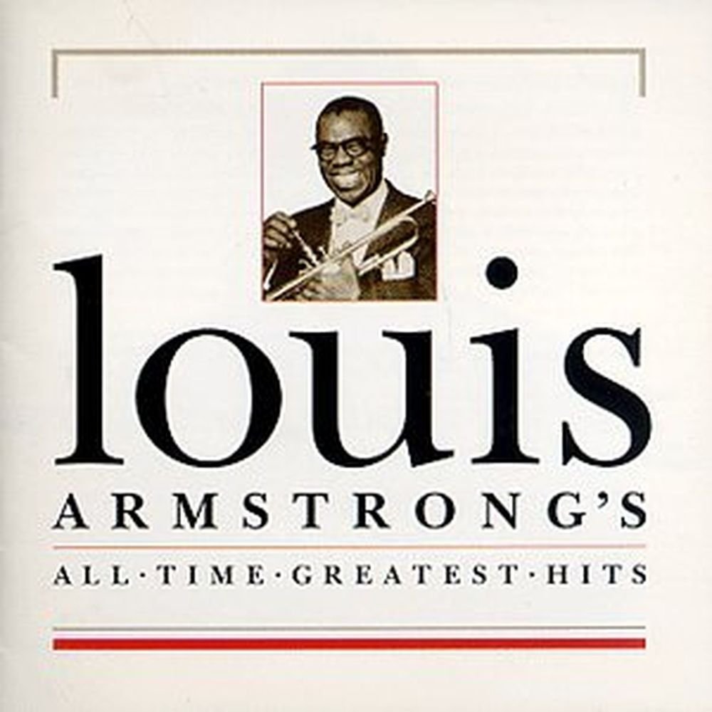 Armstrong, Louis - Louis Armstrong - All-Time Greatest Hits - Amazon ...