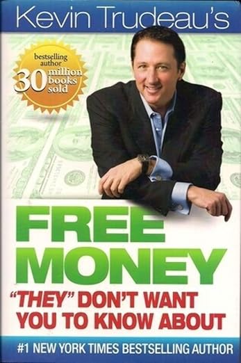 Free Money "They" Don't Want You To Know About 1st Version edition by ...