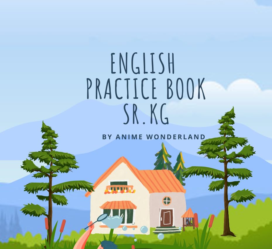 Buy Anime Wonderland English Practice Book for Senior KG, Alphabet ...