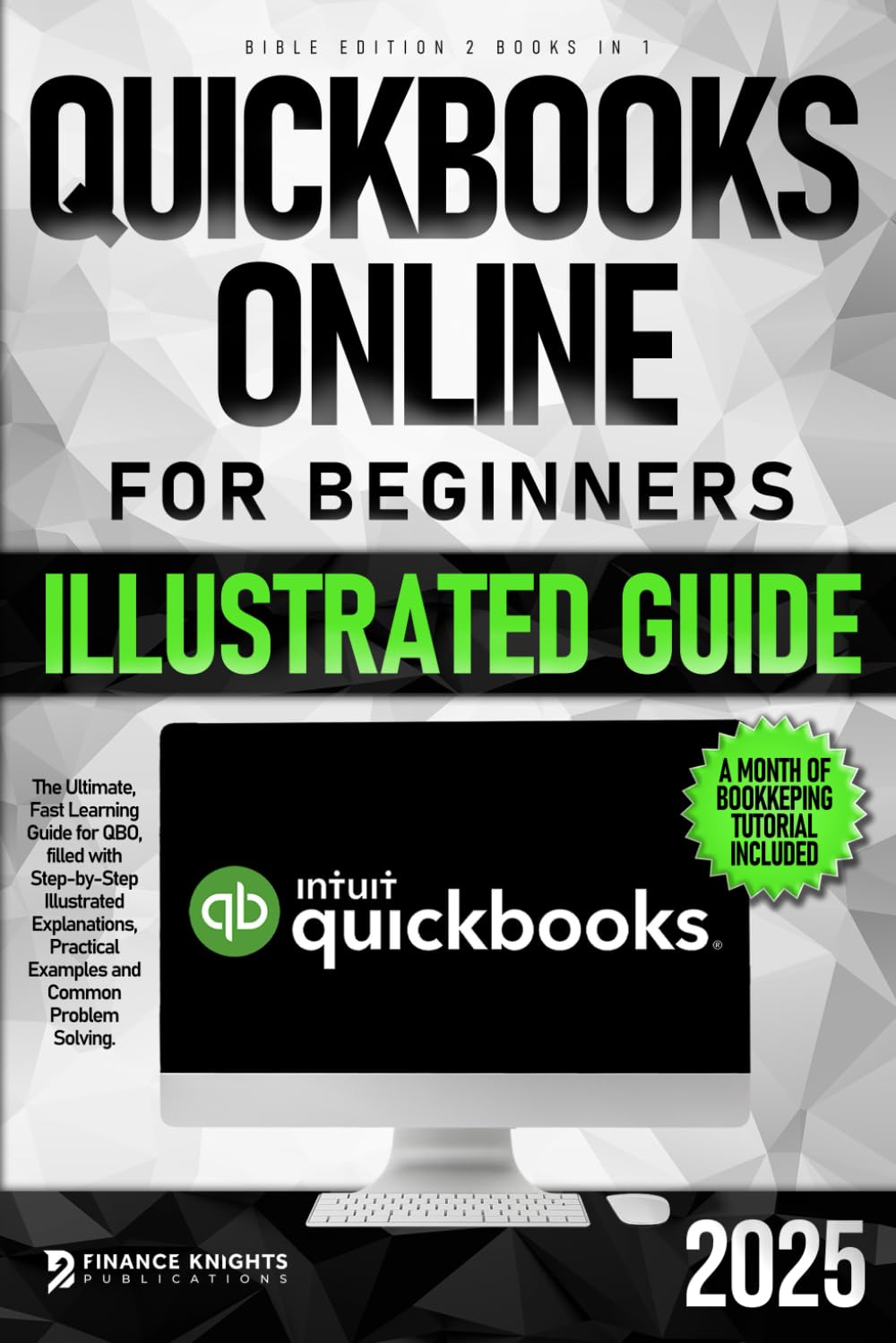 Snapklik.com : QuickBooks Online For Beginners Bible Edition 2 Books In ...