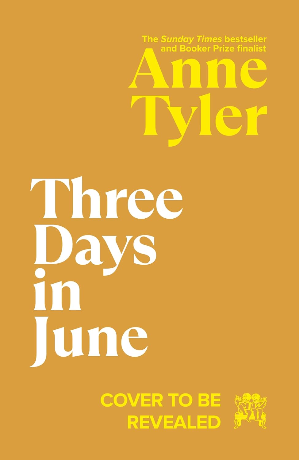 Three Days in June: Amazon.co.uk: Tyler, Anne: 9781784745769: Books