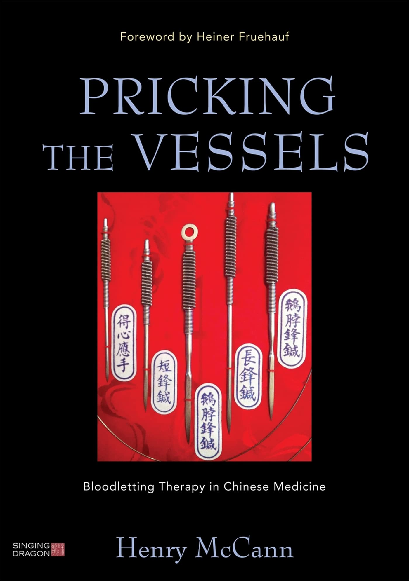 Amazon.com: Pricking the Vessels: Bloodletting Therapy in Chinese ...