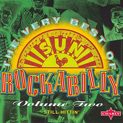 Play The Very Best Of Sun Rockabilly, Vol. 2 by VARIOUS ARTISTS on ...