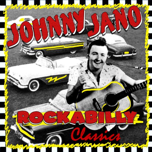 Amazon MusicでJohnny JanoのRockabilly Classicsを再生する