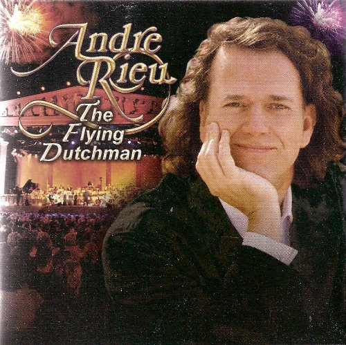 Andre Rieu - The Flying Dutchman [CD+DVD] - Amazon.com Music