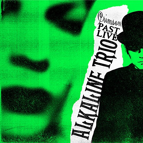 Play Crimson (Past Live) by Alkaline Trio on Amazon Music