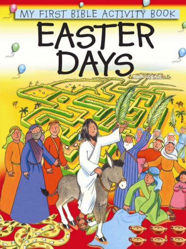 Easter Days (My First Bible Activity Book): Leena Lane: 9781841015606 ...