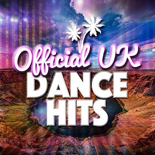 Play Official Uk Dance Hits by Official Dance Tracks on Amazon Music