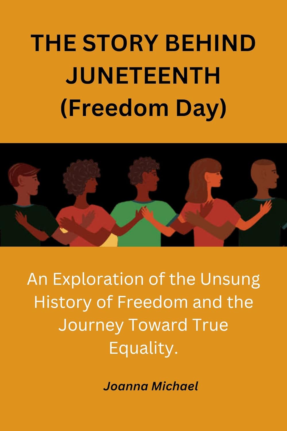 Amazon.com: THE STORY BEHIND JUNETEENTH (Freedom Day): An Exploration ...