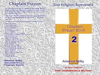 Chaplain Prayer Book 2 for Ministers, First Responders, & Health Care ...