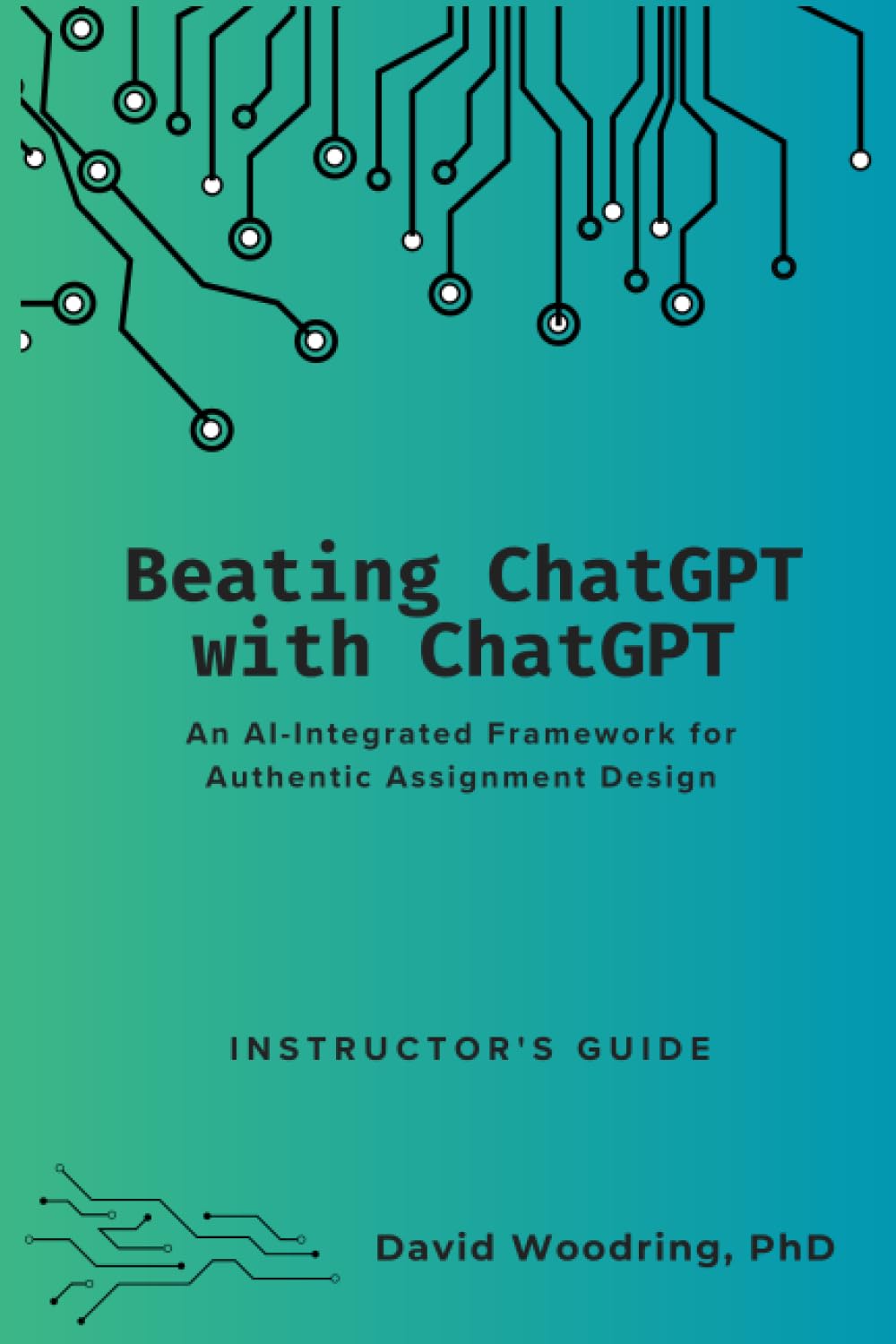 Beating ChatGPT with ChatGPT: An AI-Integrated Framework for Authentic ...