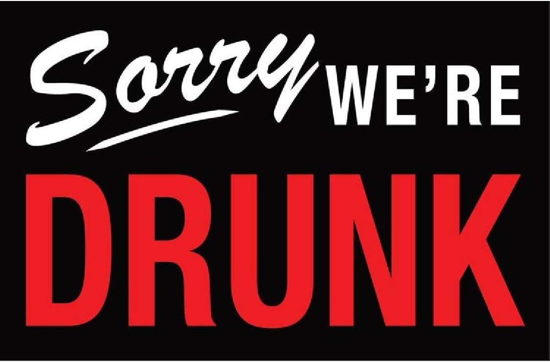 Amazon.com: Signs 4 Fun Magnet – Sorry We're Drunk Funny Magnet - 3.5 ...