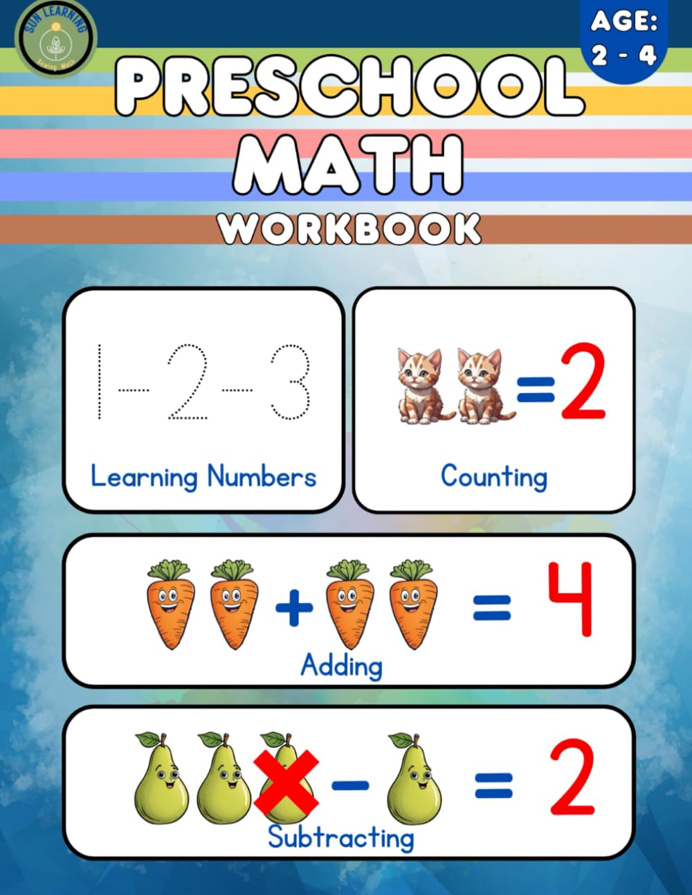 Preschool Math Workbook Ages 2-4: Pre Kindergarten Math Workbook for ...