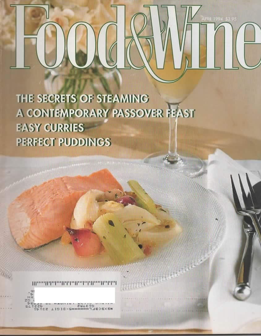 Food and Wine April 1994: Roscoe Betsill, E, Eden Ross Lipson, Jennifer ...