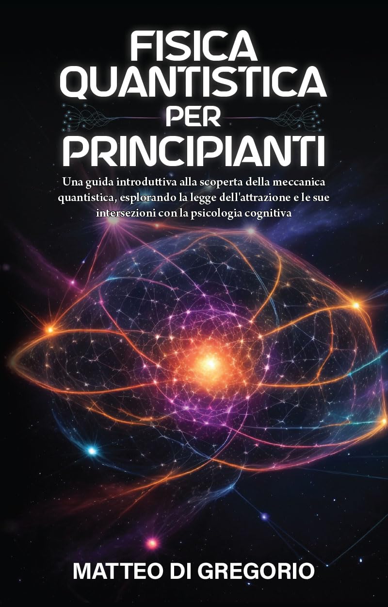 Amazon.com: FISICA QUANTISTICA PER PRINCIPIANTI: Una Guida Introduttiva ...