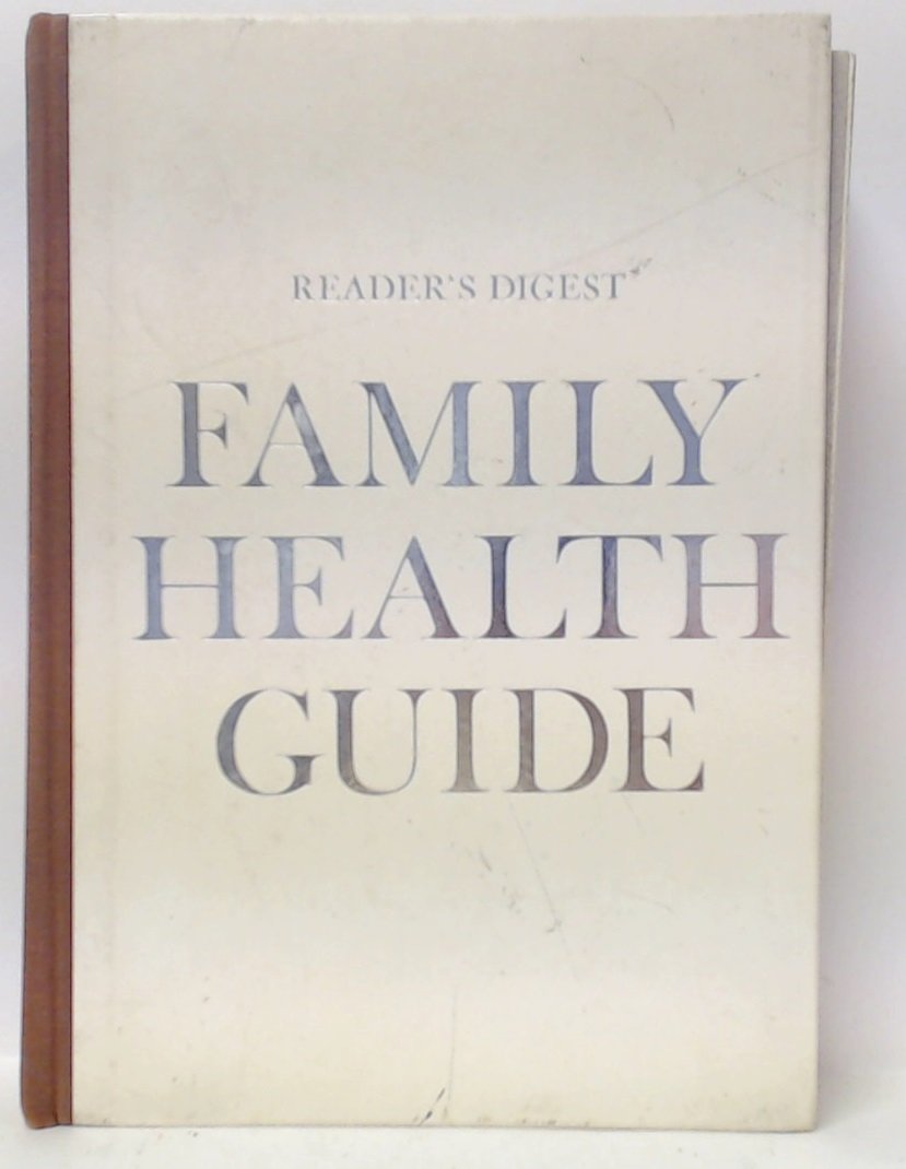Reader's Digest Family Health Guide: Lock, S and Smith, A (Eds ...