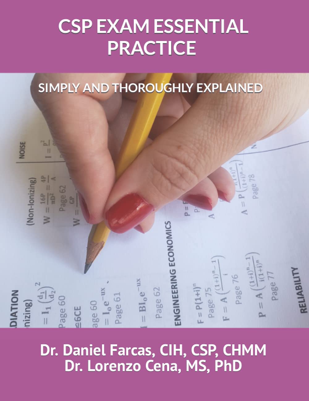 CSP EXAM ESSENTIAL PRACTICE SIMPLY AND THOROUGHLY EXPLAINED (The ...