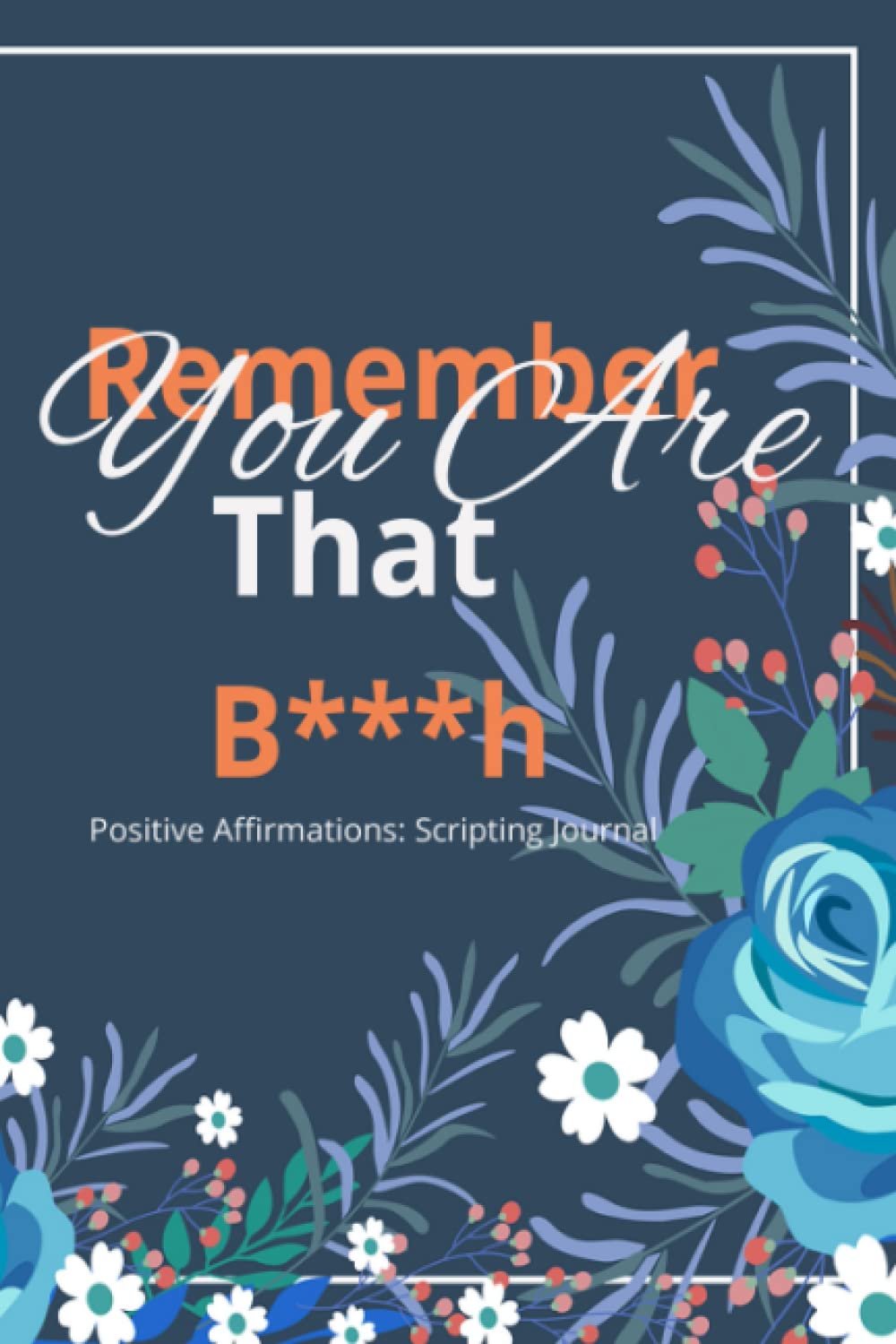 Positive Affirmations: Scripting Journal for Women. Daily scripting of ...